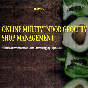 Online multivendor grocery shop management.pptx