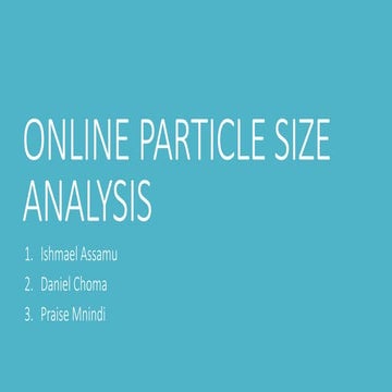Online Particle Size Analysis by MUST MET | PPTX