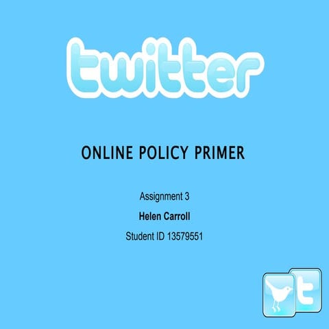 Online Policy Primer Twitter | PPT