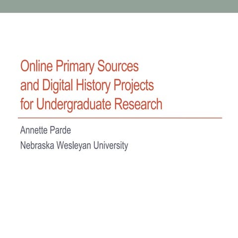 Online Primary Sources for Student Research | PPT