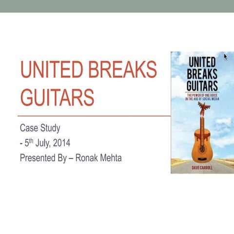 United Breaks Guitar - A Case Study on 'Online Reputation Management ...