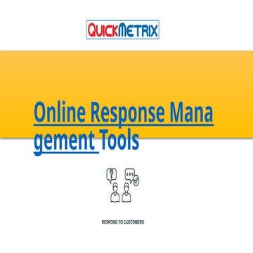 Online Response Management Tool & . pptx | PPTX