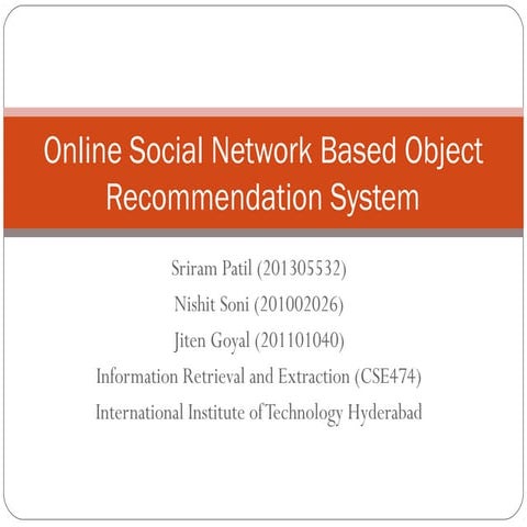Online social network based object recommendation system | PPT