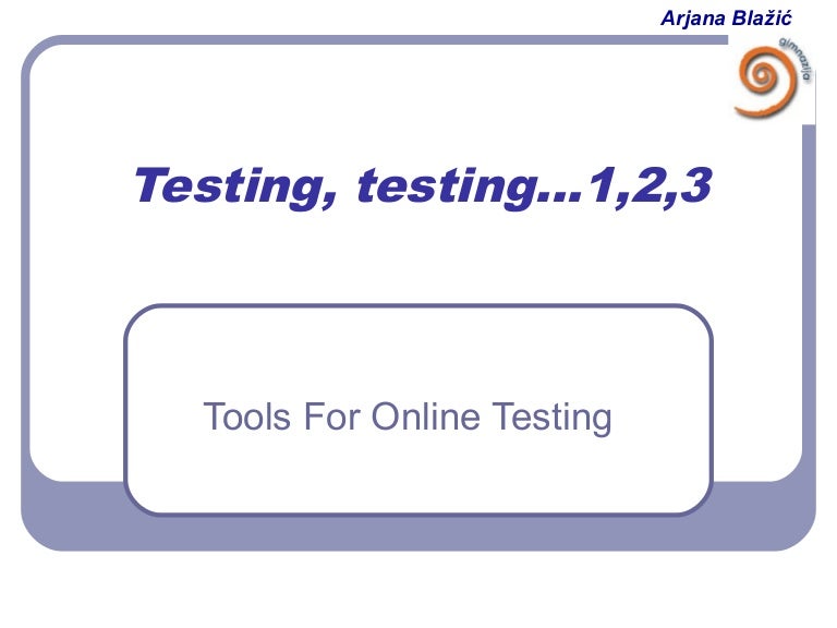 Online testing