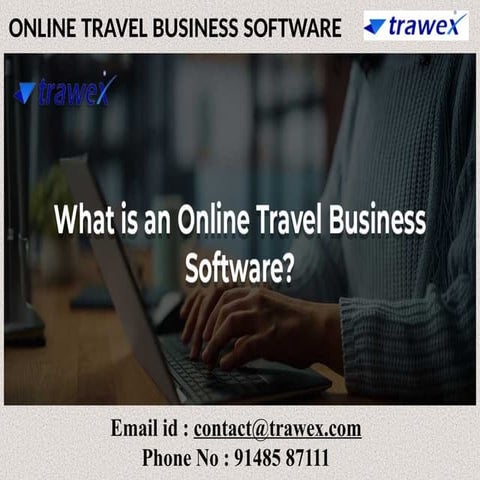 ONLINE TRAVEL BUSINESS SOFTWARE | BUSINESS TRAVEL SOFTWARE | PPTX