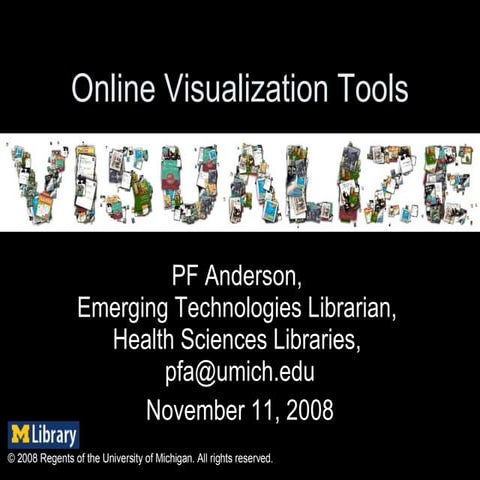 Online Visualization Tools, November 11, 2008 | PPT
