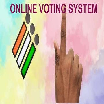 ONLINE VOTING SYSTEM.pptxyftudrxgxgxgfxgrxgdxrgjxhrjrctkfjy4wthli ...