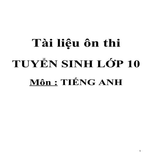 onluyen.vn_TÃ i liá» u Ã´n thi tuyá» n sinh vÃ o lá» p 10 mÃ´n tiáº¿ng anh.doc