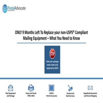 ONLY 9 Months Left To Replace your non-USPS® Compliant Mailing ...