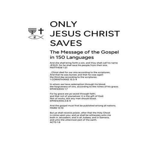 The Gospel Message - Only JESUS CHRIST Saves - 150 Languages.pdf