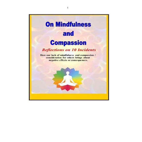 On Mindfulness and Compassion ... Reflections on 10 incidents | PDF