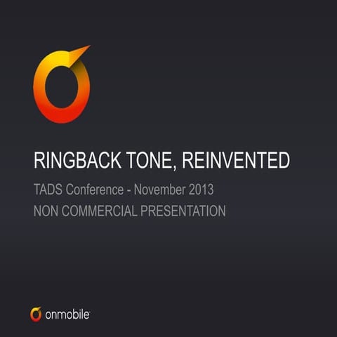 The reinvention of Ringback tones by OnMobile | PPTX | Digital Audio ...