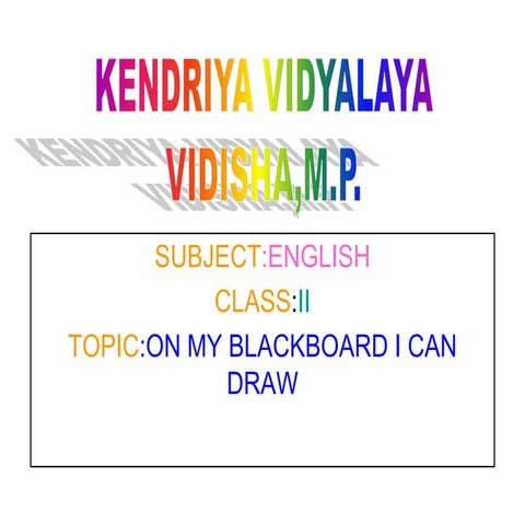 ON MY BLACKBOARD CLAS 2 ENG POEM OLD BOOKS 2011-12 | PPT
