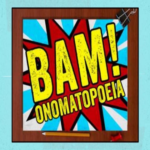 Intro. to Onomatopoeia | PPTX