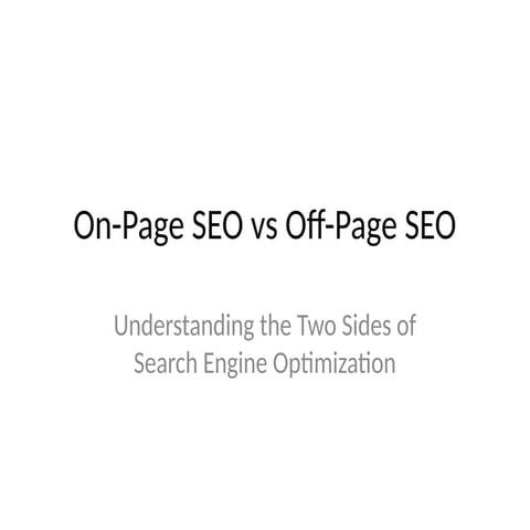 On_Page_vs_Off_Page_SEO_Presentation.pptx