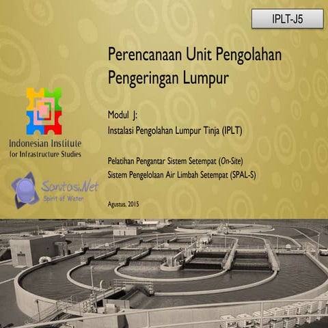 Perencanaan Teknis IPLT - Unit Pengeringan Lumpur | PDF