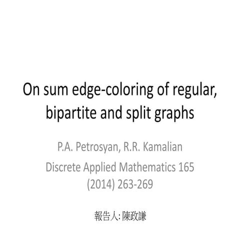 On sum edge coloring of regular, bipartite and split graphs | PPTX | Geography | Science