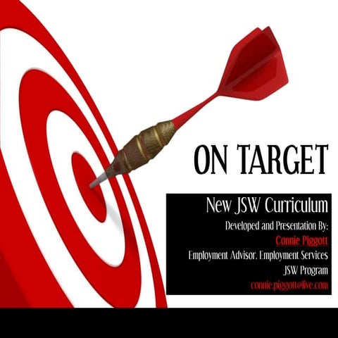 On Target - An introduction to the JSW Employment Program | PPTX