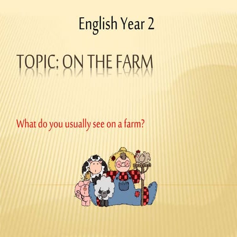 Unit 12:On the farm | PPT