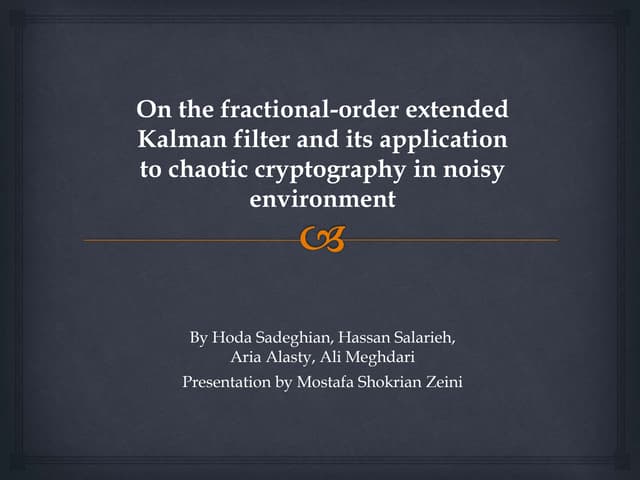On The Fractional Order Extended Kalman Filter And Its Application To Chaotic Cryptography In