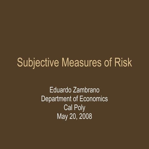 Subjective Measures of Risk | PPT