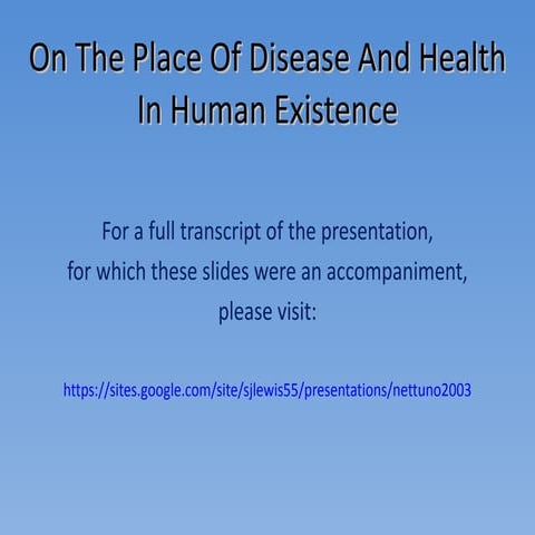 On the Place of Disease and Health in Human Existence | PPT