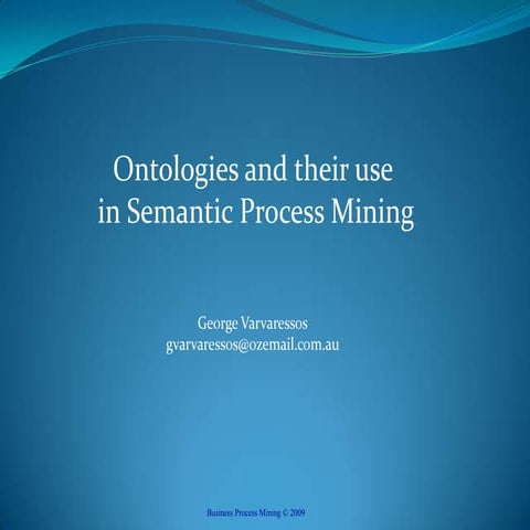 Ontologies And Process Mining | PPTX | Databases | Computer Software and Applications