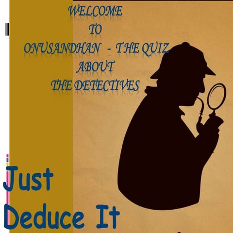 Onusondhan the detective quiz | PPTX