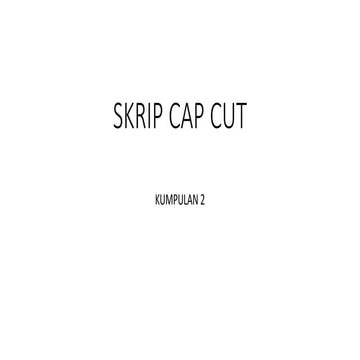 SKRIP_CAP_CUT_AMANI.pptx