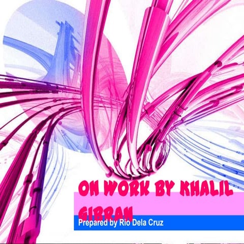 on work by khalil gibran | PPTX