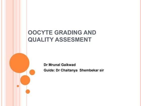 Oocyte Morphology assessment | PPT