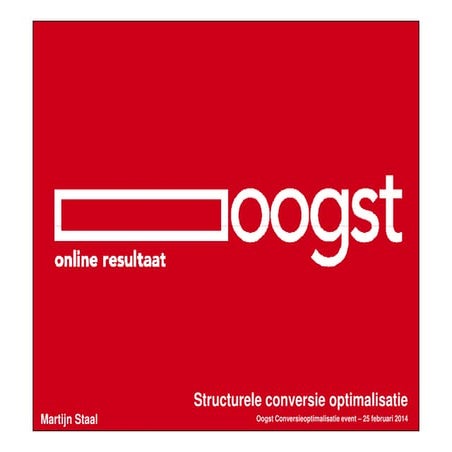 Oogst masterclass conversie optimalisatie haal het maximale uit je ...