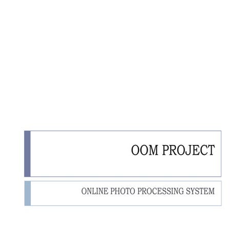 Oom project | PPTX