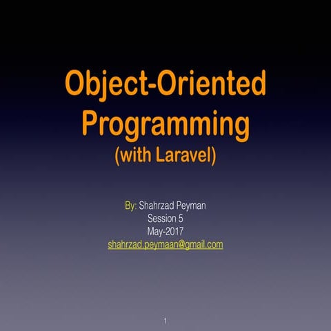 Object Oriented Programming With Laravel Session 5 Ppt 7560