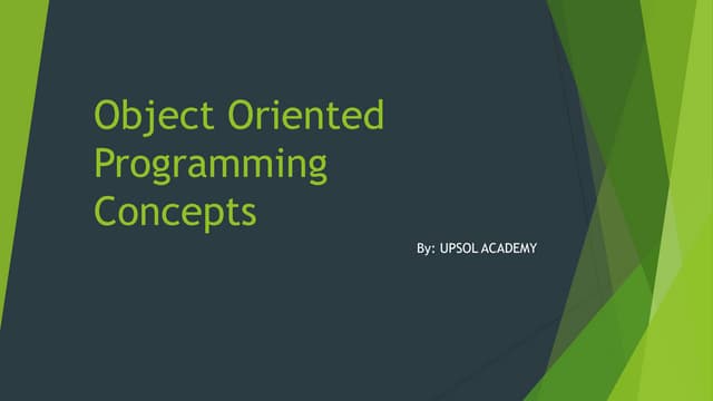Object Oriented Programming-Concepts.pptx Object Oriented Programming-Concepts.pptx