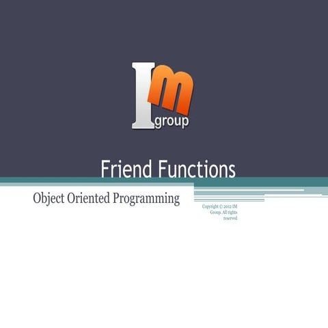 OOP - Friend Functions | PPTX | Programming Languages | Computing