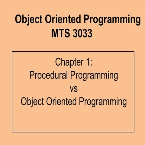 Oop Chapter 1 Procedural Vs Oop Ppt 