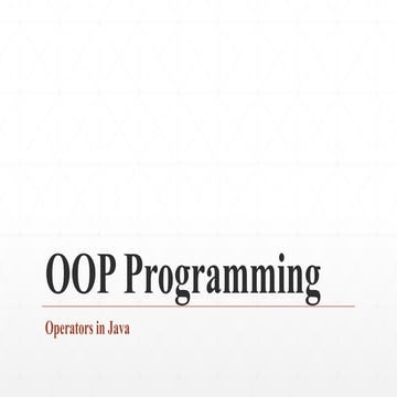 OOP_Operators USED IN THE JAVA PROGRAMMIG.pptx