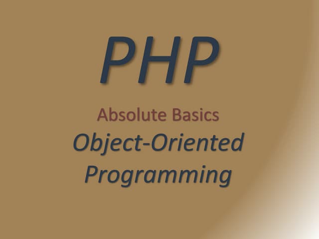 Object Oriented Programming Basics With Php Ppt 7834