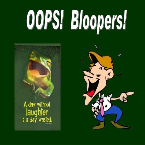 Oops! Bloopers! | PPT
