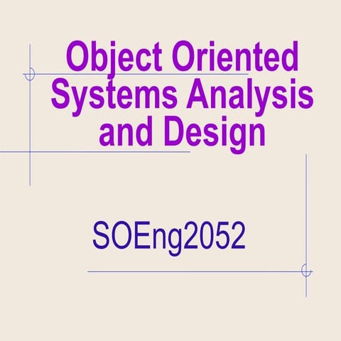 OOSAD-Object Oriented Systems Analysis and Design - Chapter06-Part I.pptx