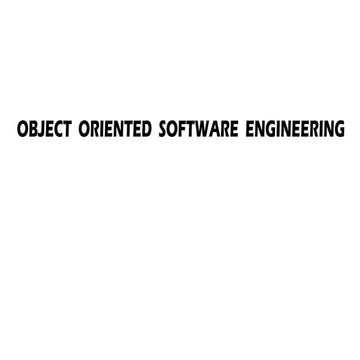 Oose Introduction The Basic Understanding Of Object Oriented Software Engineering Pptx