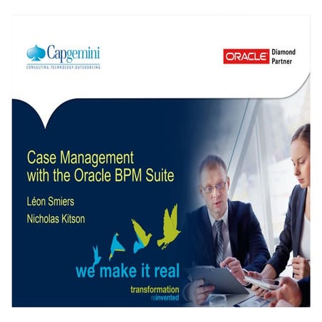 Oracle Open World 2013 Case Management Smiers / Kitson | PPT | Free ...