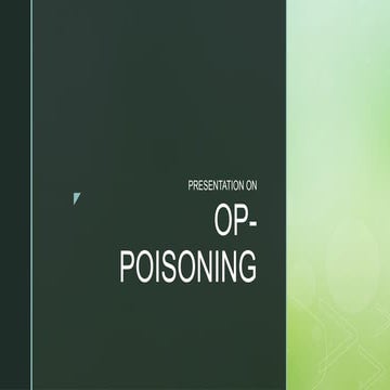 OP-POISONING CLINICAL FEATURES AND MANAGEMENT.pptx