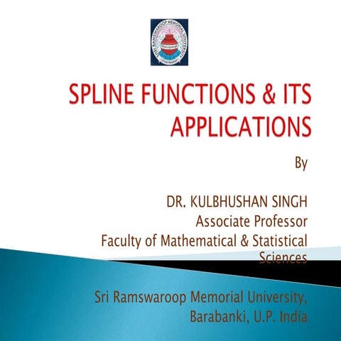 SPLINE_FUNCTION_AND_ITS_APPLICATIONS_(AMITY).ppt