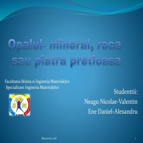 Opal prezentare | PPTX