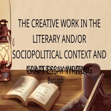 Creative literary works and sociopolitical context | PPTX