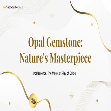 Opal Gemstone: Nature's Masterpiece | PDF