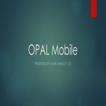 Opal mobile | PPT