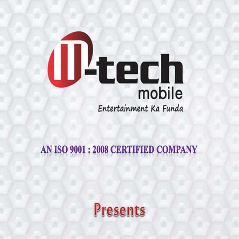 MTECH MOBILE OPAL PRO MODEL | PPTX